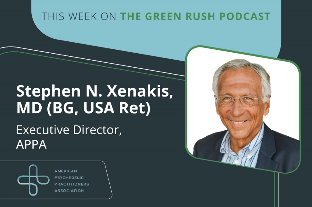 Green Rush Podcast: Dr. Stephen Xenakis, Exec. Director of APPA | GreenState